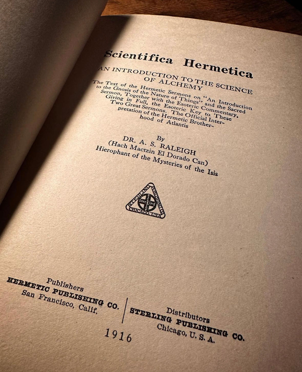 Scientifica Hermetica by A.S. Raleigh – The Rose Books & Obscurities