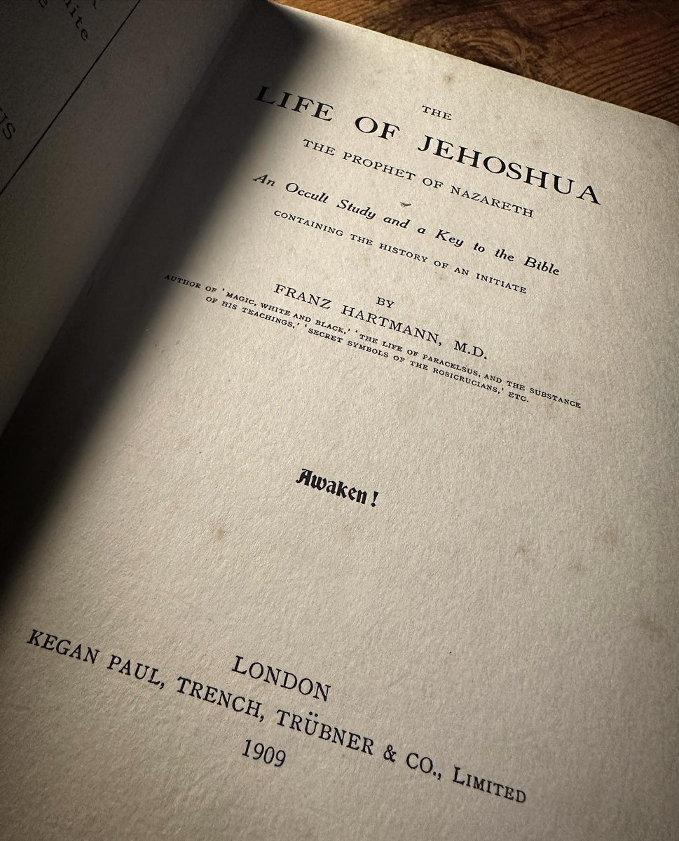 The Life of Jehoshua by Franz Hartmann – The Rose Books & Obscurities