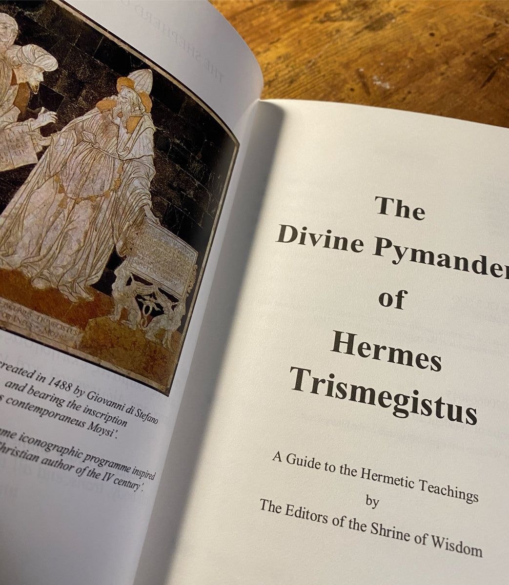 The Divine Pymander of Hermes Trismegistus – The Rose Books & Obscurities