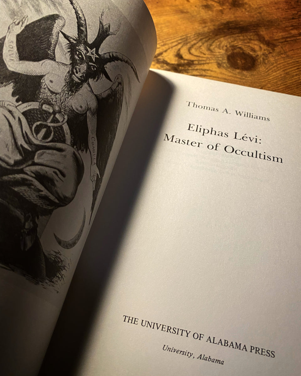 Eliphas Levi: Master of Occultism – The Rose Books & Obscurities